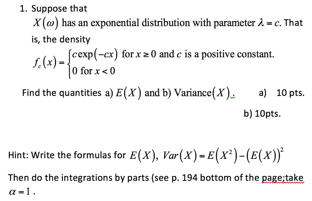 Solved Suppose that X(omega) has an exponential distribution | Chegg.com