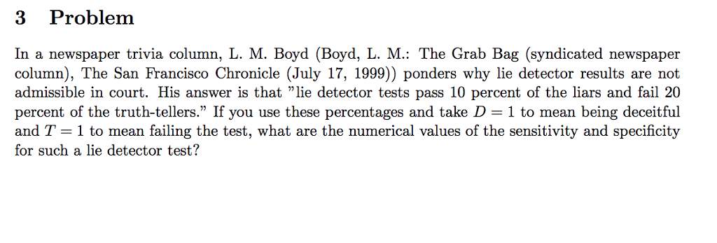Solved 3 Problem In a newspaper trivia column, L. M. Boyd | Chegg.com