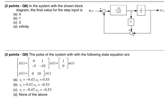 Solved (2 points Q8) In the system with the shown block 10 | Chegg.com