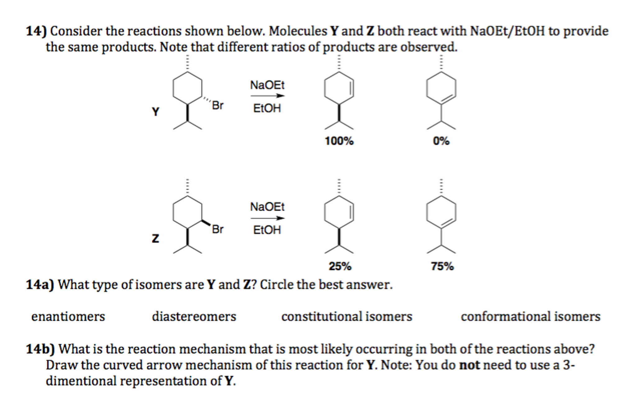 Solved Consider the reactions shown below. Molecules Y and Z | Chegg.com