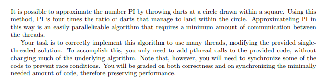 Solved It is possible to approximate the number PI by | Chegg.com