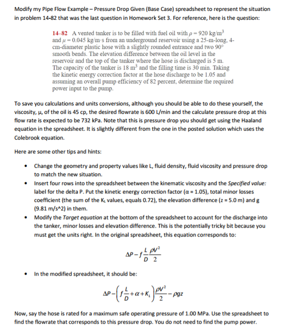 Solved Modify my Pipe Flow Example - Pressure Drop Given | Chegg.com