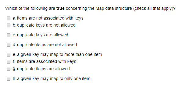 Solved Which of the following are true concerning the Map | Chegg.com