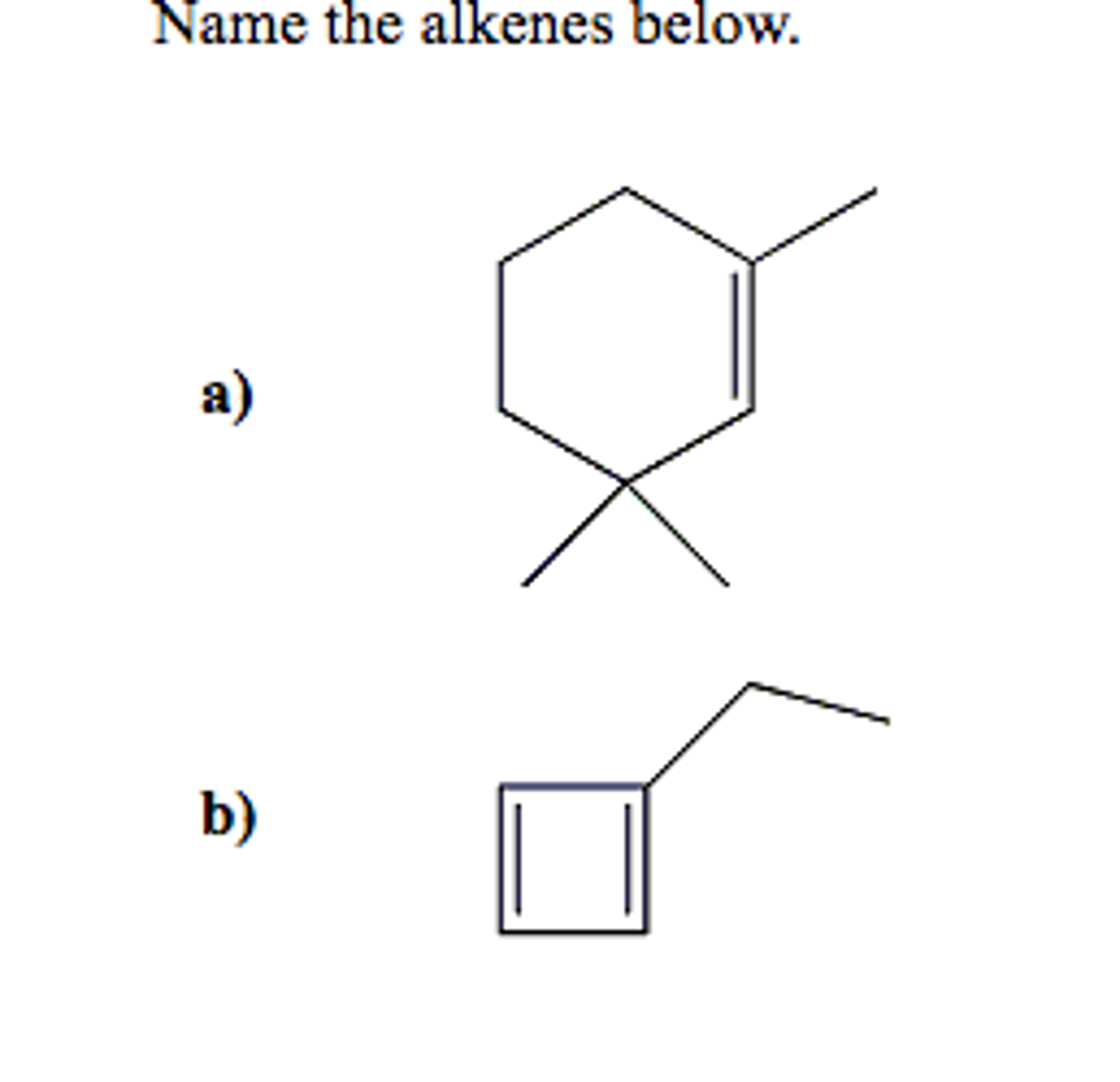 Solved Name the alkenes below. | Chegg.com