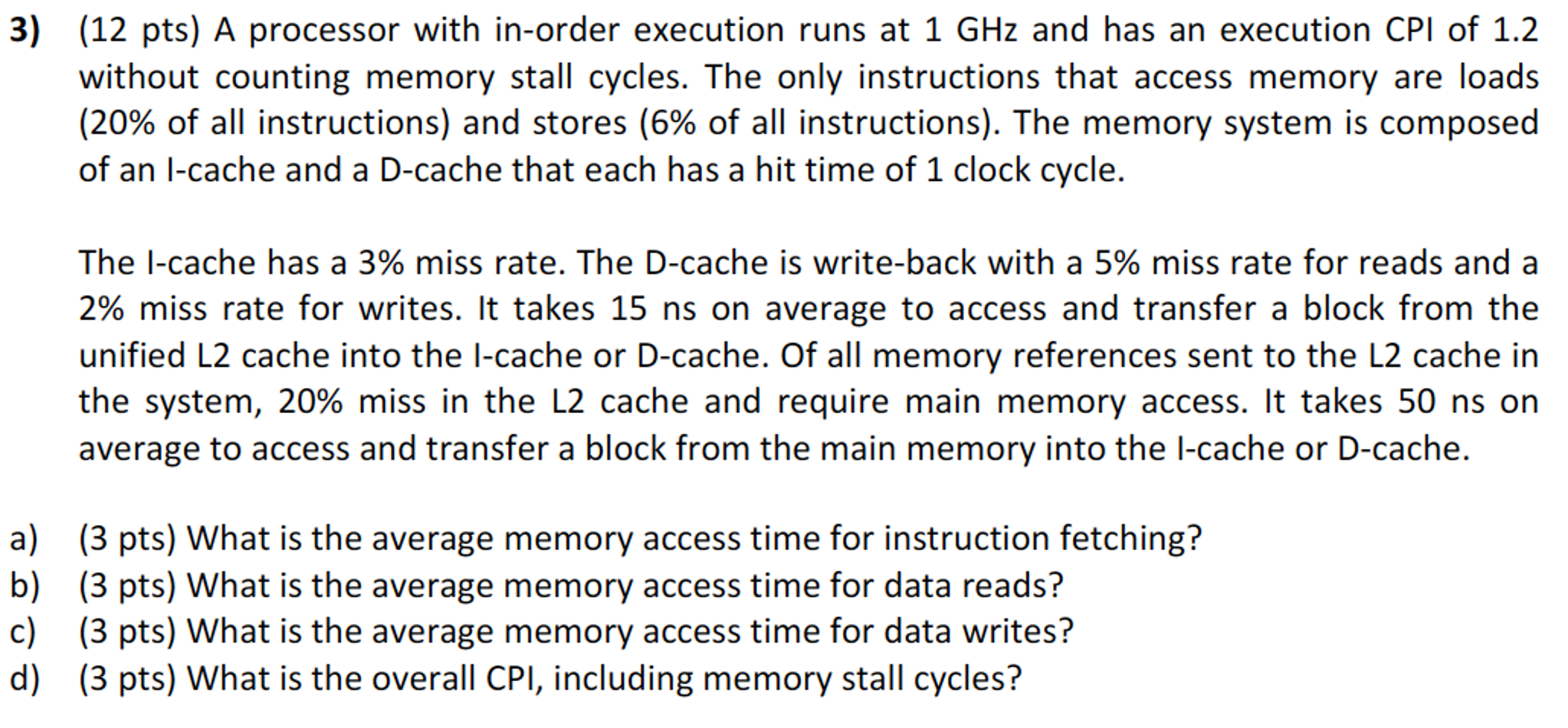 Solved A processor with in-order execution runs at 1 GHz and | Chegg.com