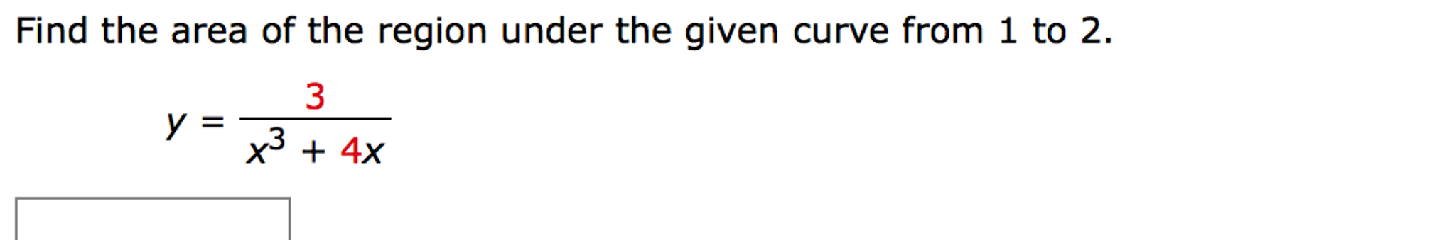 Solved Find The Area Of The Region Under The Given Curve
