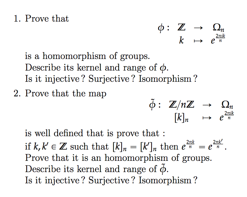 Prove that phi:Z rightarrow ohm_n k e^2piik/n is a | Chegg.com