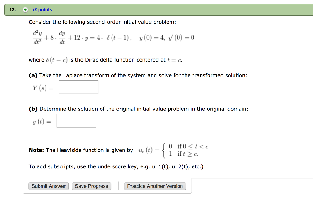 Solved 12. -/2 points Consider the following second-order | Chegg.com