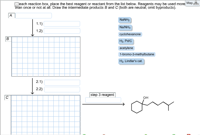 Solved Each reaction box, place the best reagent or reactant | Chegg.com