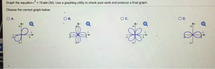 Solved Graph the equation r^2 = 16 sin (2 theta). Use a | Chegg.com