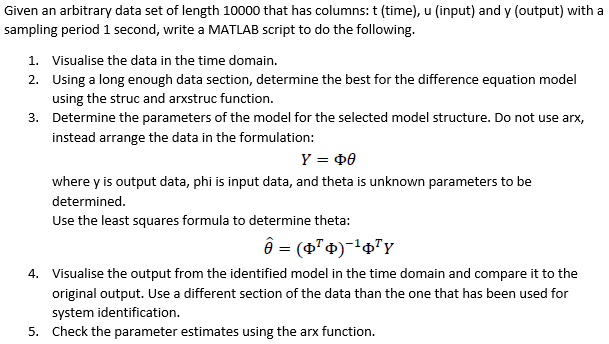 Write a MATLAB system identification script to | Chegg.com