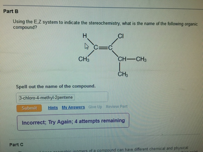 Solved Using the E,Z system to indicate the stereochemistry, | Chegg.com