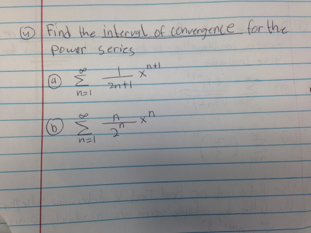 Solved Find the integral of convergence for the power series | Chegg.com
