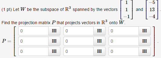 Find a projection matrix P that projects vectors in | Chegg.com