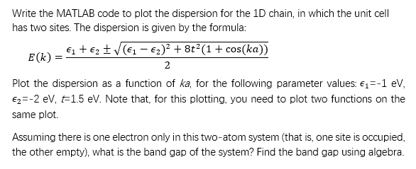 Solved Write the MATLAB code to plot the dispersion for the | Chegg.com