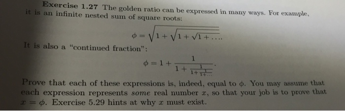 Solved The golden ratio can be expressed in many ways. For | Chegg.com