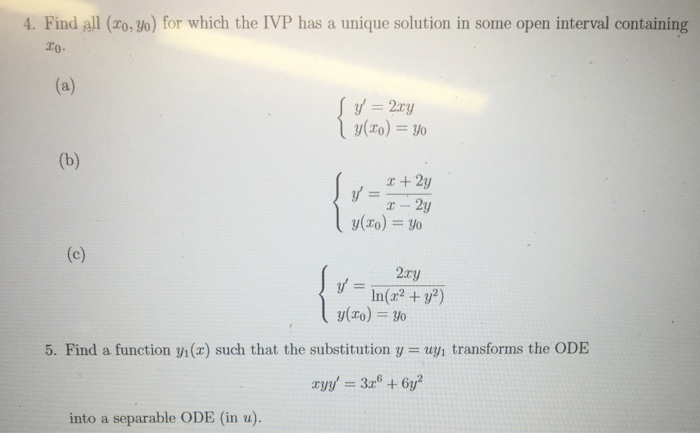 Solved Find all (x_0,y_0) for which the IVP has a unique | Chegg.com