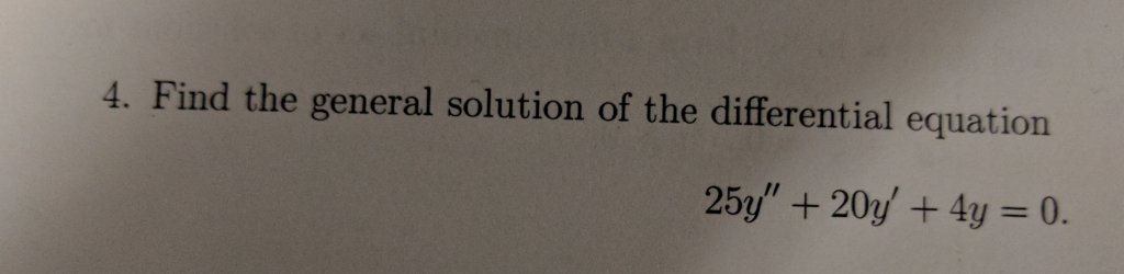 Solved Find the general solution of the differential | Chegg.com