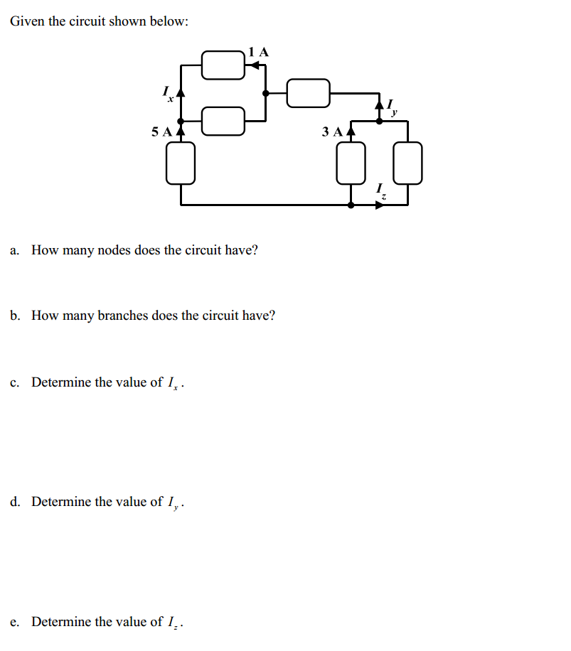 Solved Given The Circuit Shown Below How Many Nodes Does