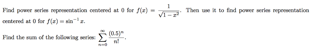 Solved Then use it to find power series representation Find | Chegg.com
