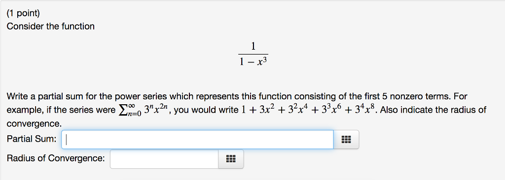 Solved (1 point) Consider the function Write a partial sum | Chegg.com Solved (1 point) Consider the function Write a partial sum | Chegg.com