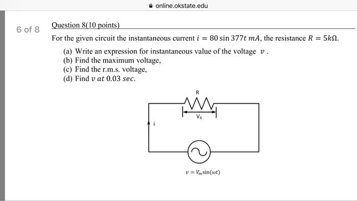Solved For the given circuit the instantaneous current i = | Chegg.com