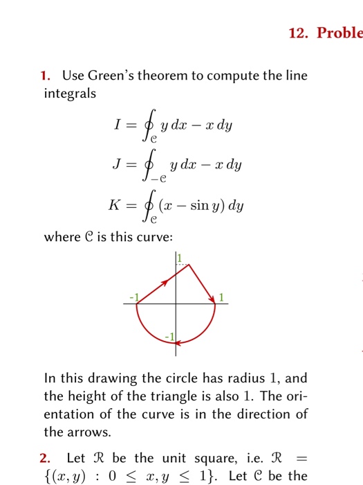 Solved Use Green's theorem to compute the line integrals I | Chegg.com