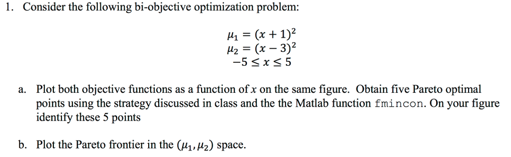 1. Consider the following bi-objective optimization | Chegg.com