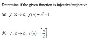 Solved Determine if the given function is | Chegg.com