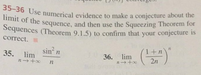 Solved se numerical evidence to make a conjecture about the | Chegg.com