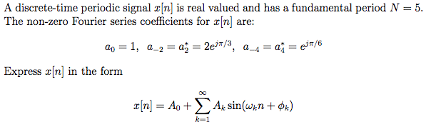 Solved A discrete-time periodic signal x[n] is real valued | Chegg.com