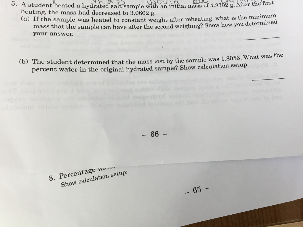 Solved 5. A student heated a hydrated salt sample with an | Chegg.com