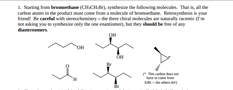 Solved Starting from bromoethane (CH_3CH_2Br), synthesize | Chegg.com