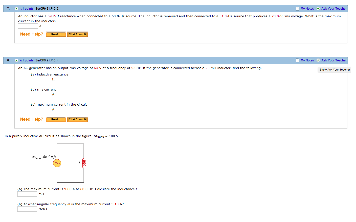 Solved An Inductor Has A 59 2 Ohm Reactance When Connected