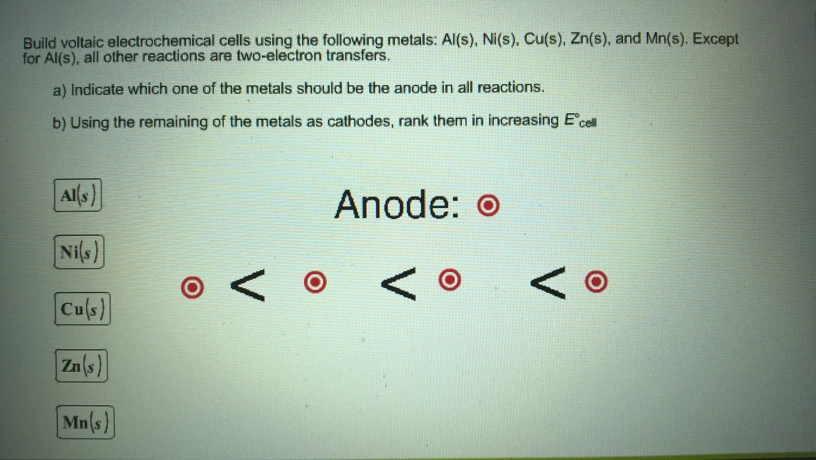 Solved Build voltaic electrochemical cells using the | Chegg.com