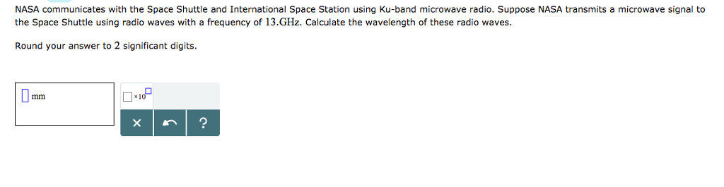 Solved NASA communicates with the Space Shuttle and | Chegg.com