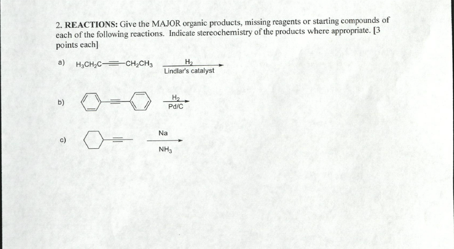 Solved Give the MAJOR organic products, missing reagents or | Chegg.com