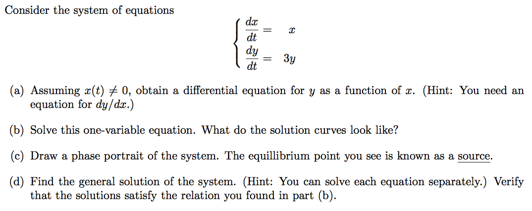 Solved Consider the system of equations Assuming obtain a | Chegg.com