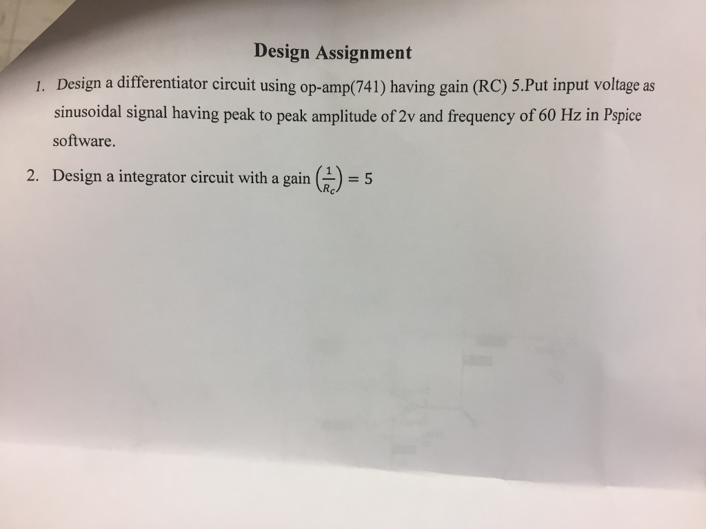 Solved Design a differentiator circuit using op-amp (741) | Chegg.com