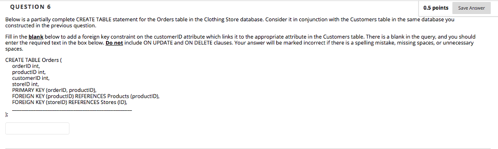 Solved Below Is A Partially Complete Create Table Stateme