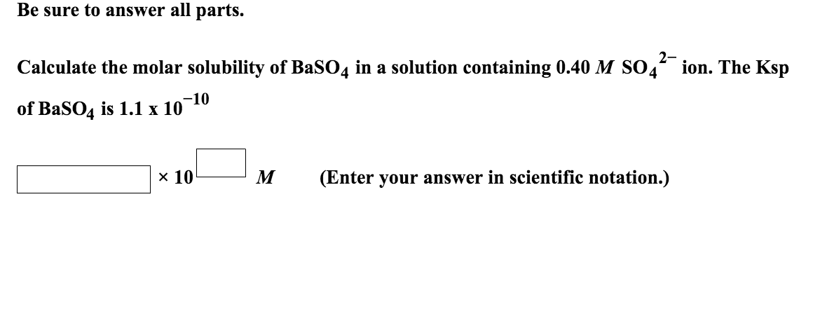 Solved Calculate the molar solubility of BaSO_4 in a | Chegg.com