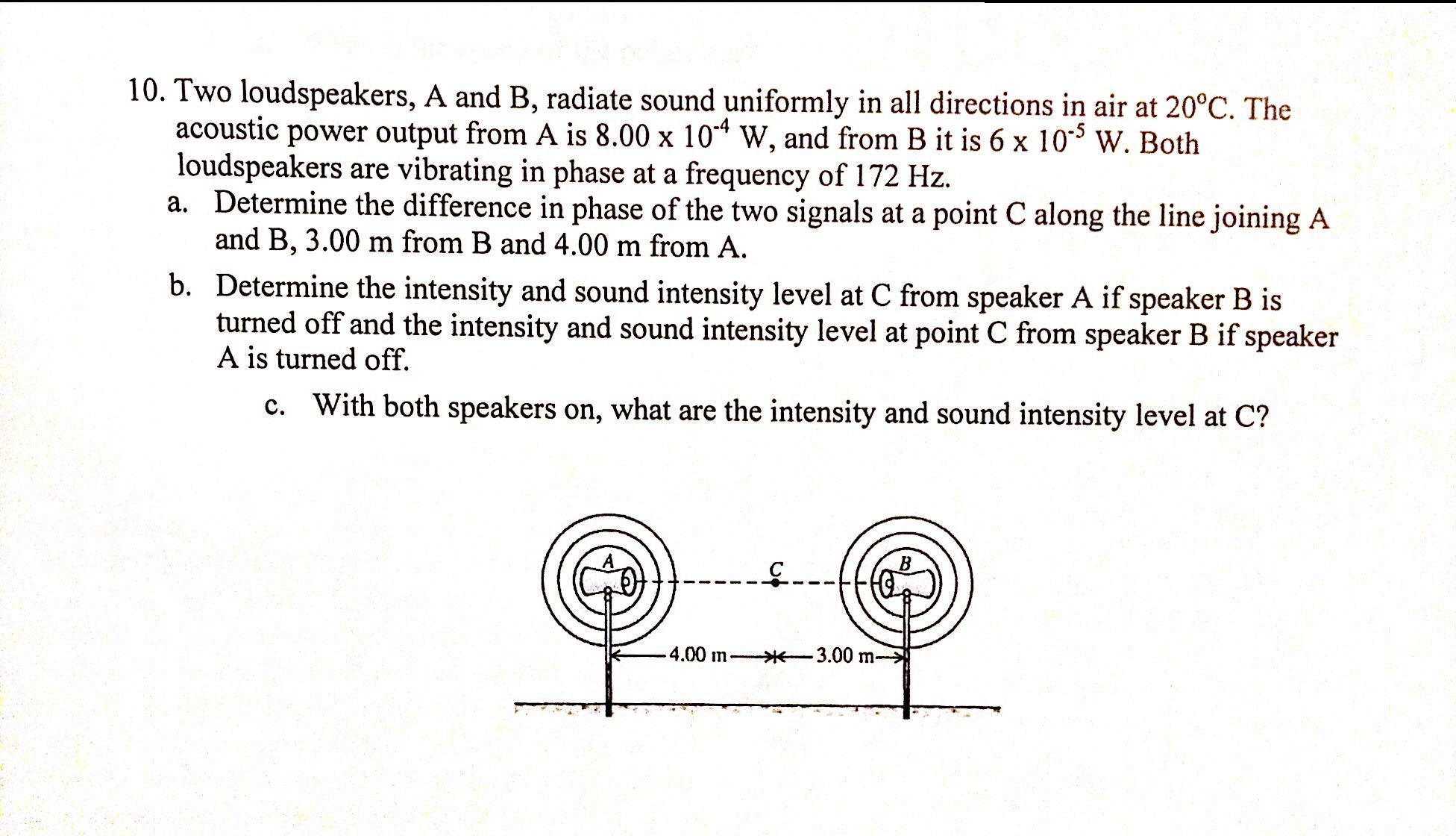 Solved 10. Two loudspeakers, A and B, radiate sound | Chegg.com