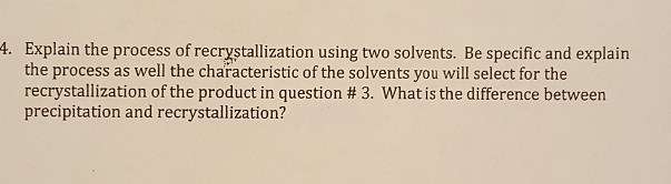 Solved Explain the process of recrystallization using two | Chegg.com