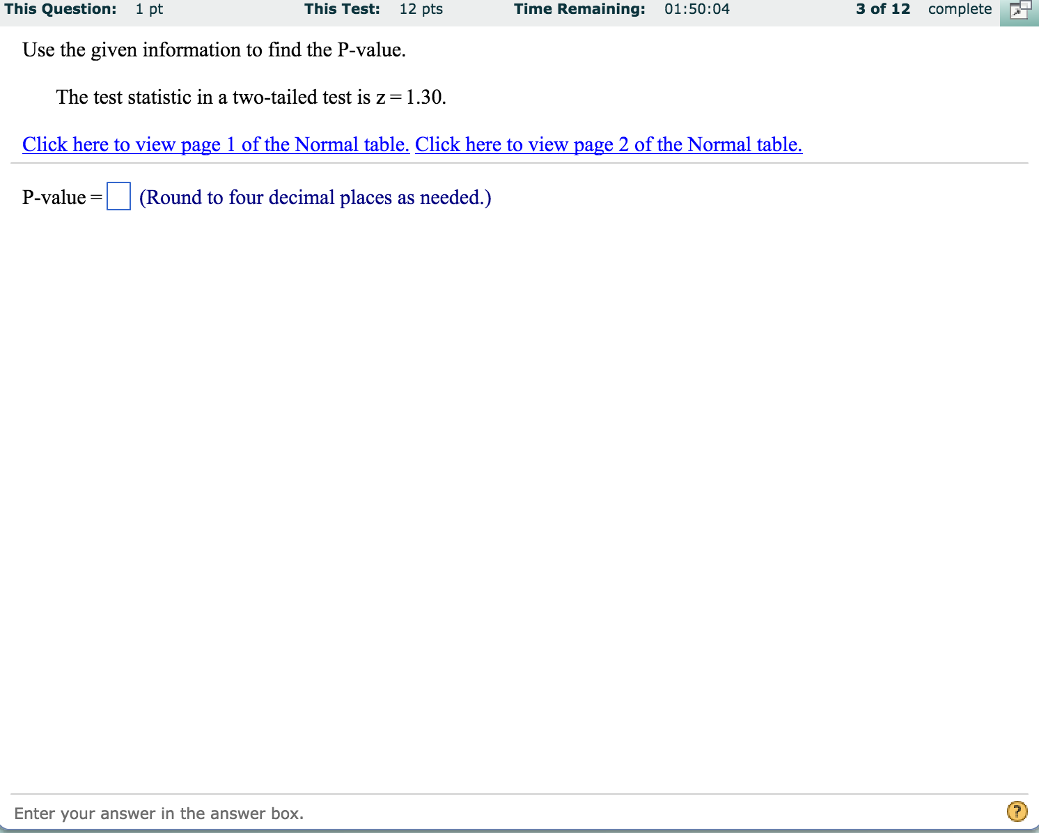 Solved Use the given information to find the P-value. The | Chegg.com