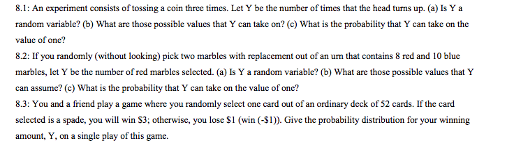Solved An experiment consists of tossing a coin three times. | Chegg.com