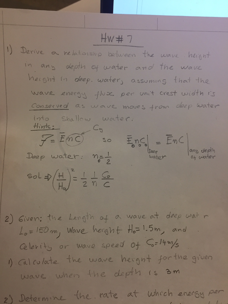 Solved Hw# 7 O Derive a relationship between the wave. | Chegg.com