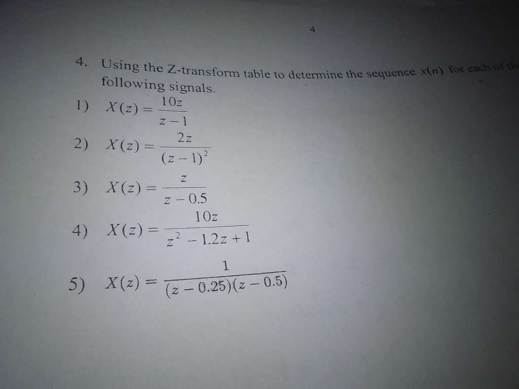 Solved Using The Z Transform Table To Determine The Sequence