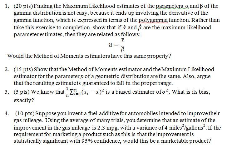 Solved (20 pts)Finding the Maximum Likelihood estimates of | Chegg.com