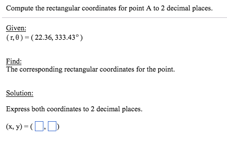 Solved Compute The Rectangular Coordinates For Point A To 2 Chegg