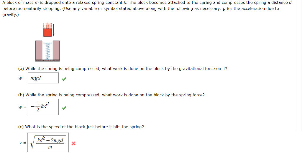 Solved A block of mass m is dropped onto a relaxed spring | Chegg.com